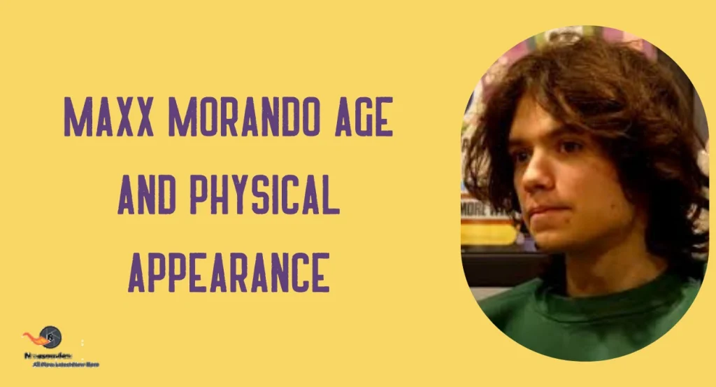 Maxx Morando Age and Career Milestones
